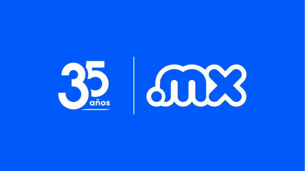 35 aniversario de dominios .MX - Dominios .MX